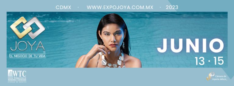 Expo JOYA Junio 2023 llegará a la Ciudad de México | Fernanda Familiar